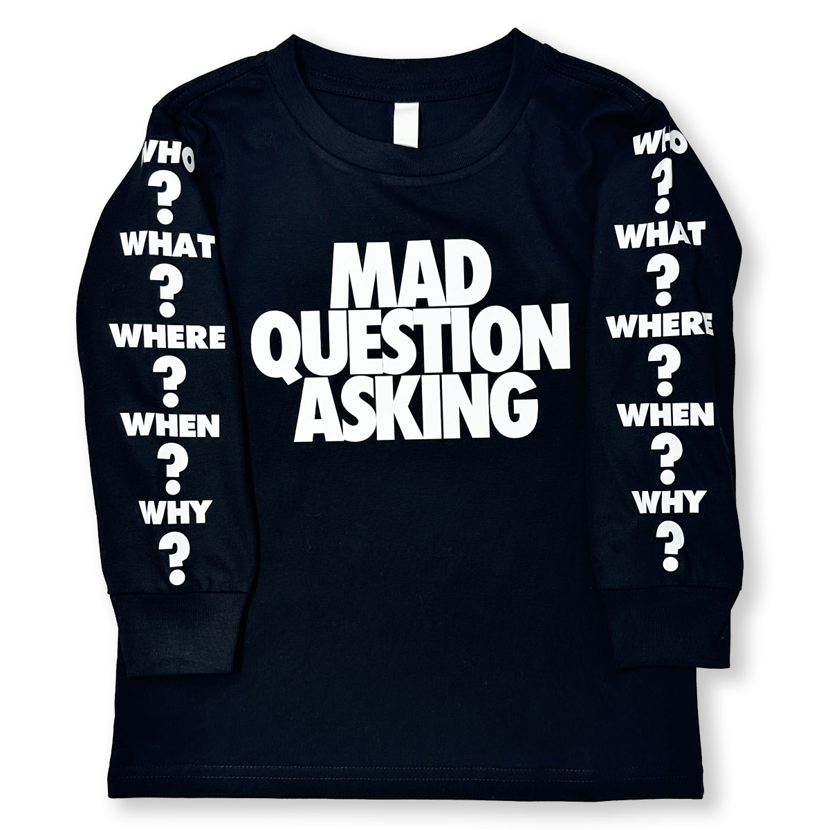 Mad Question Asking Long T-Shirt (Black) – Little Giants